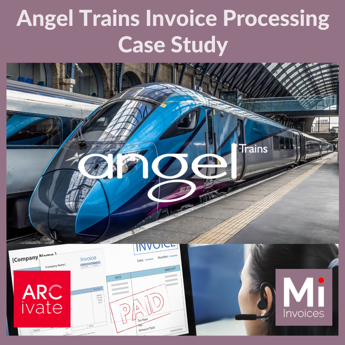 Angel Trains Invoice Automation Case Study